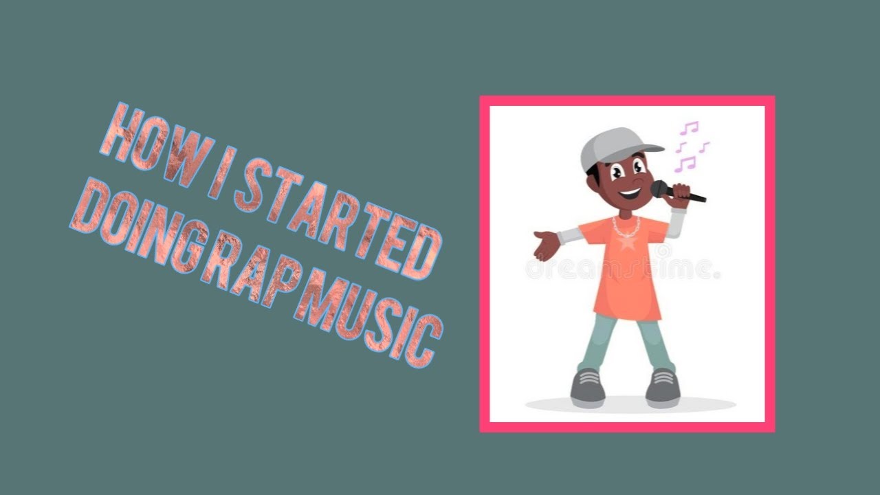 How I started doing Rap music - YouTube