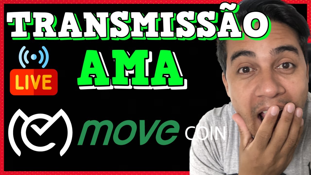 (LIVE🔴) TRANSMISSÃO DA AMA TOKEN MOVE COIN AO VIVO (MOVE APP CHEGANDO ...
