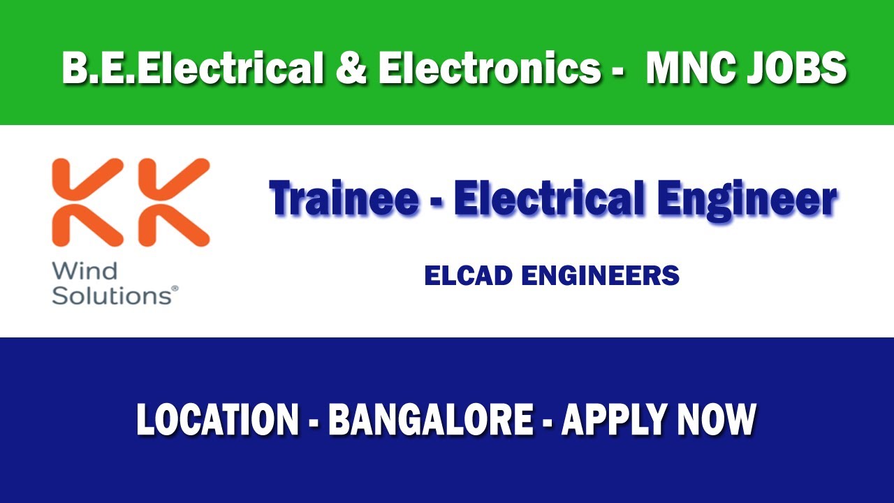 ELECTRICAL ENGINEER TRAINEE INTERVIEW - KK WIND SOLUTIONS - MNC COMPANY ...