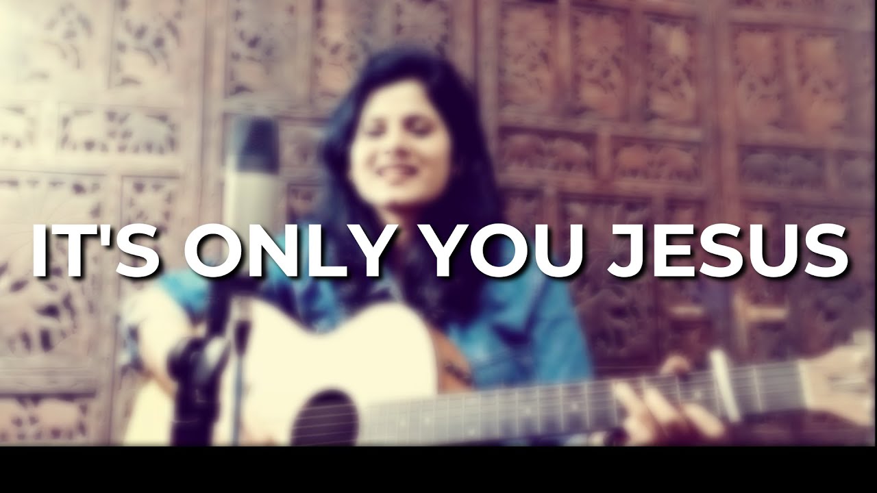 It's Only You Jesus - Jamie Harvill (Short Acoustic Cover) | Aruna ...