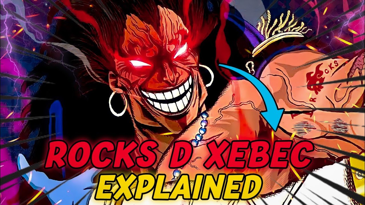 ROCKS D. XEBEC: The Dark History Behind THE FIRST KING of ONE PIECE! Powers & Theory Explained ...