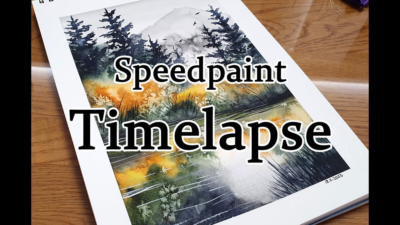 Watercolour Speedpaint Timelapse - Mountain Lake - YouTube