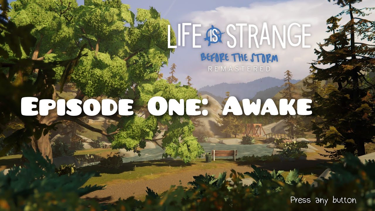 Life is Strange: Before the Storm Remastered - Awake (Episode 1) Part 1 ...