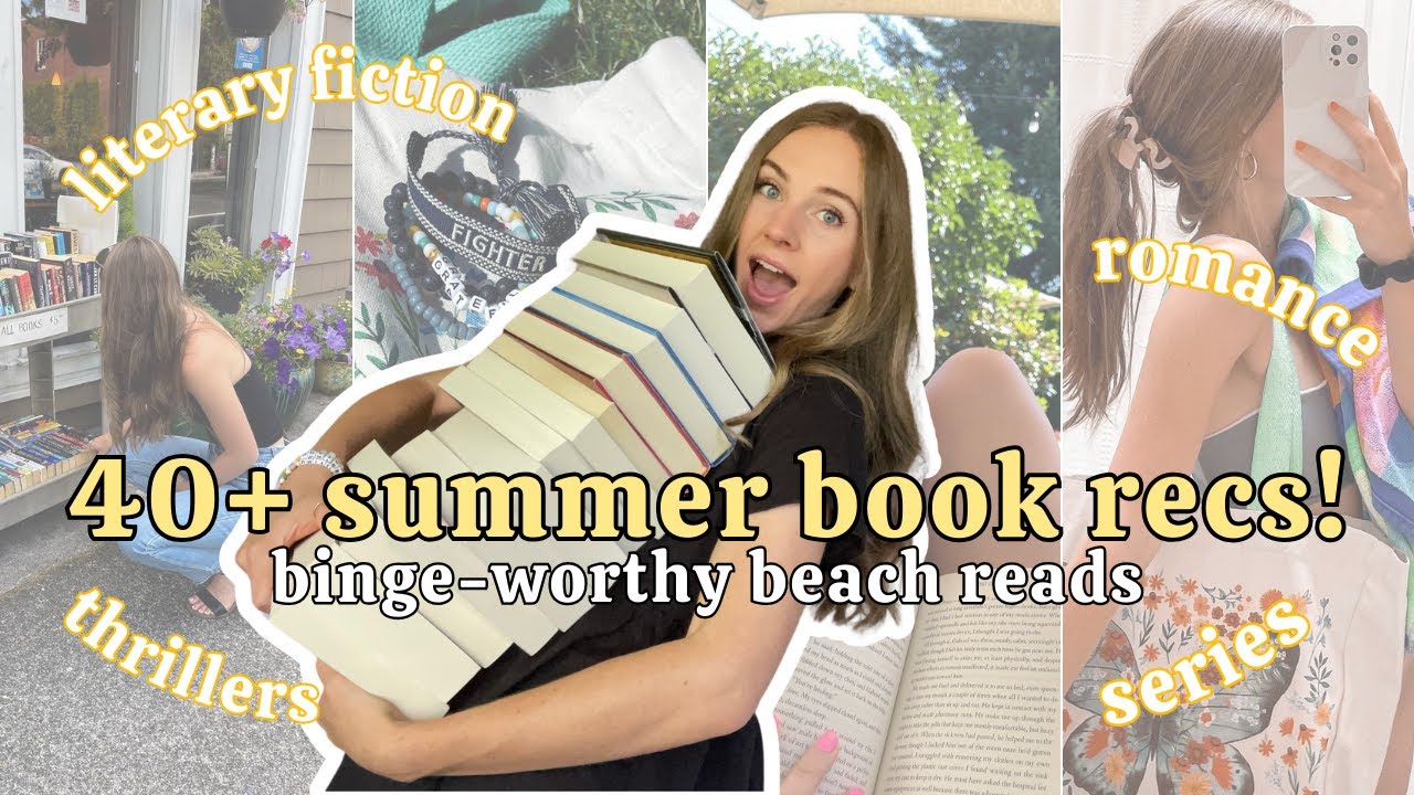 40+ summer book recs! 🌻☀️ *binge-worthy beach reads* - YouTube