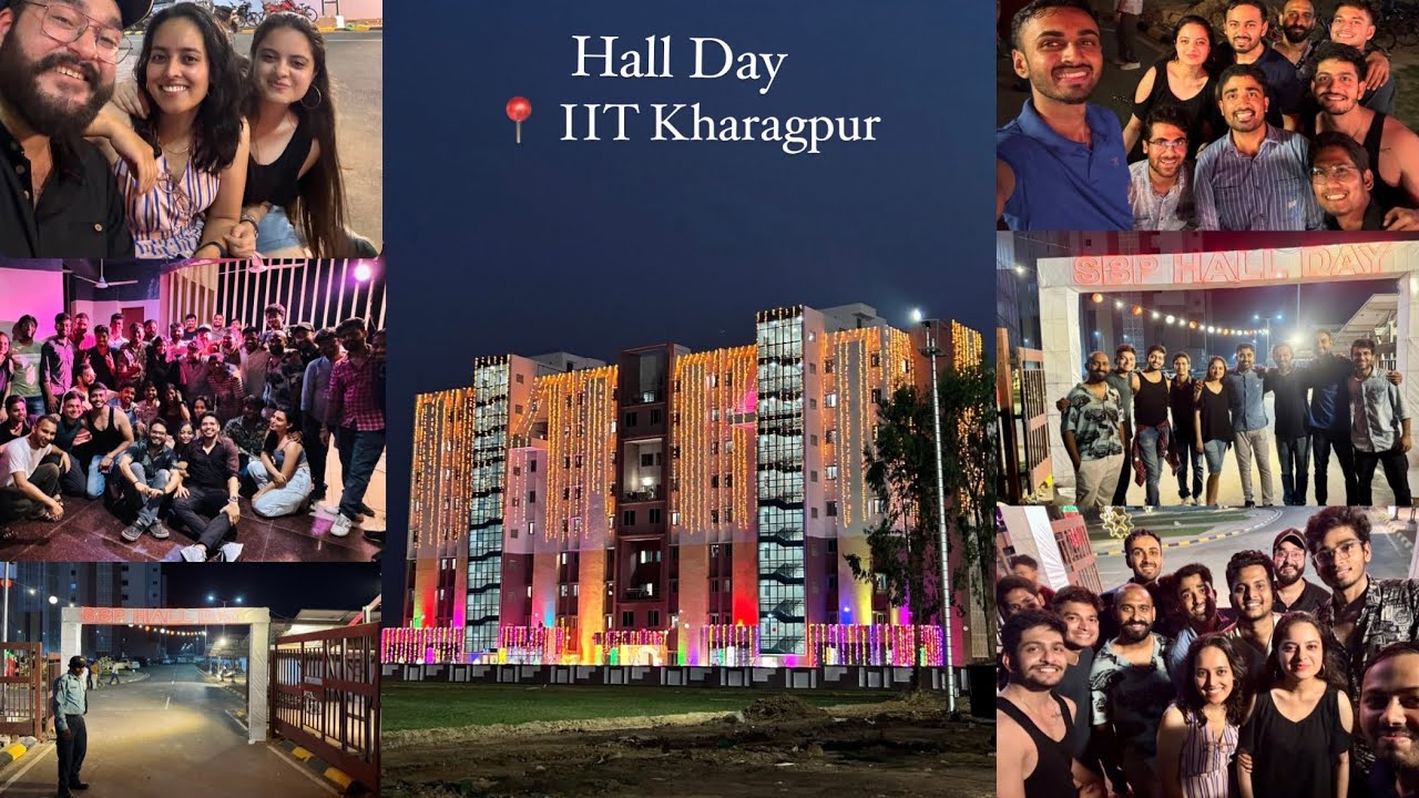 IIT Kharagpur Hall Day Celebration 💫 Hall Day Vibes 🥳 - YouTube