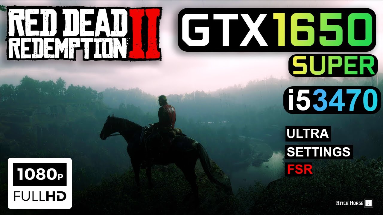 Red Dead Redemption 2 in a rain forest /GTX 1650 Super + i5 3470/1080P ...