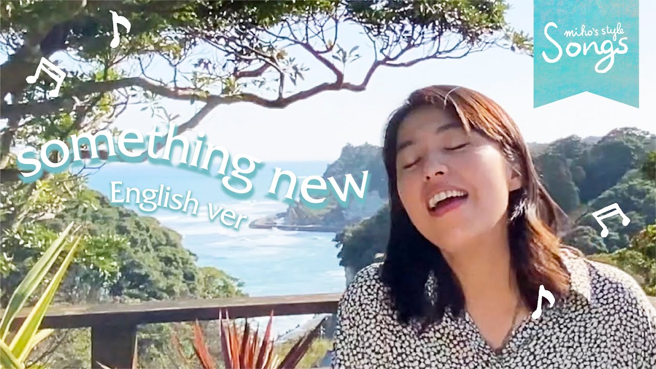 Songs＊Something New（English ver） - YouTube