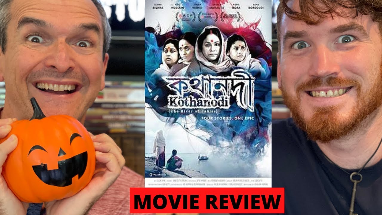 Kothanodi MOVIE REVIEW!! | Assamese Horror Film | Bhaskar Hazarika ...