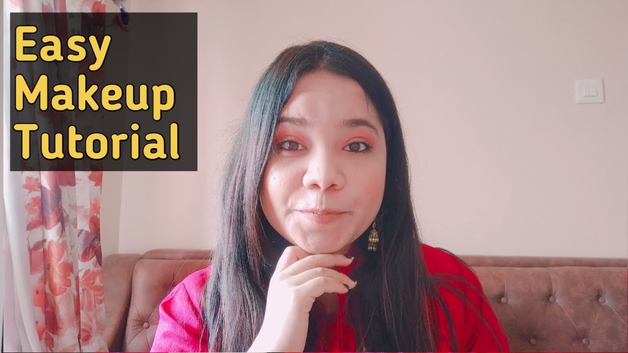 Easy Makeup Tutorial | Simple and Easy | Makeup - YouTube