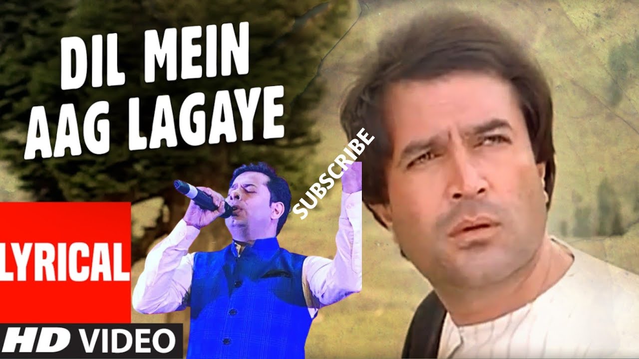Dil Main Aag Lagaye Lyrical Video Alag Alag Kishore Kumar R D Burman Rajesh Khanna Tina
