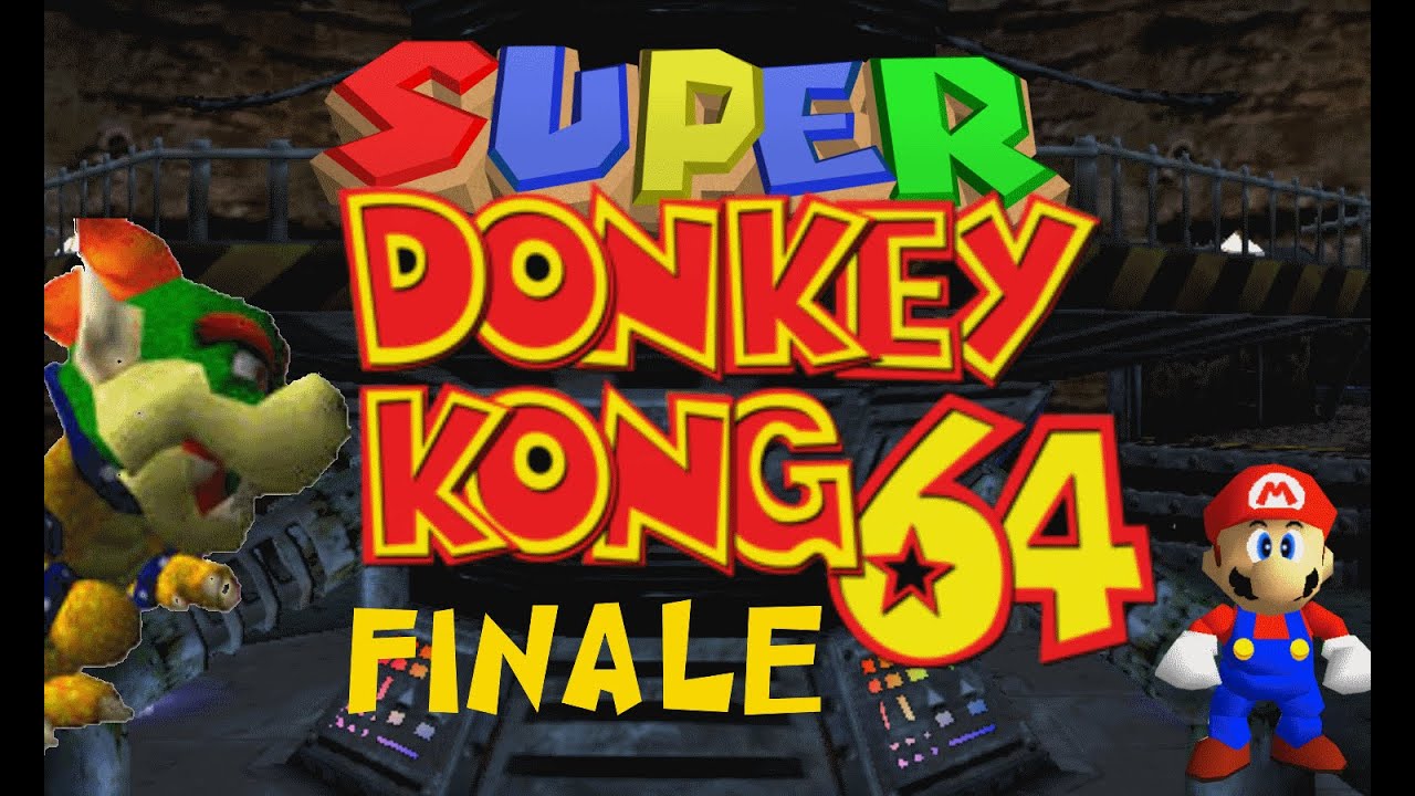 [FINALE] {SM64 Hack} Super Donkey Kong 64 - Hideout Helm and Bowser ...