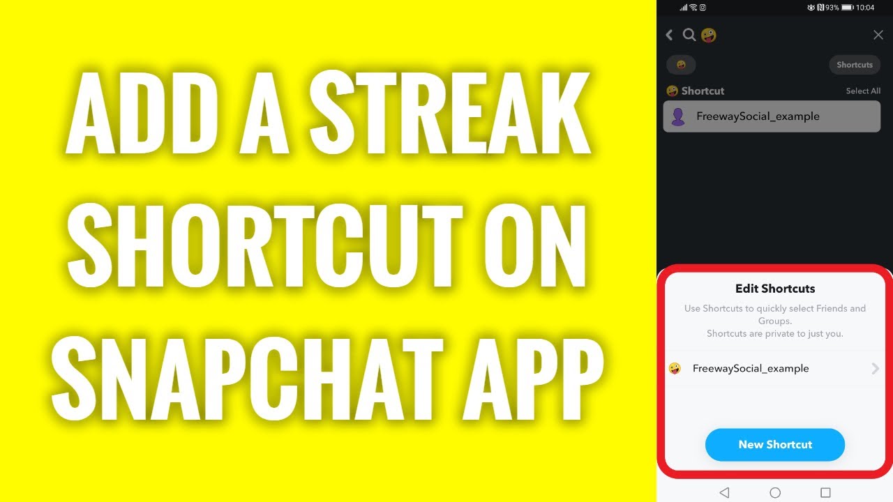 How To Add A Streak Shortcut On Snapchat App - YouTube