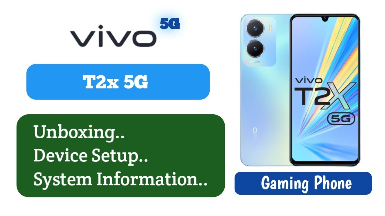 vivo t2x 5g unboxing set up camera test system information!! VIVO T2x ...