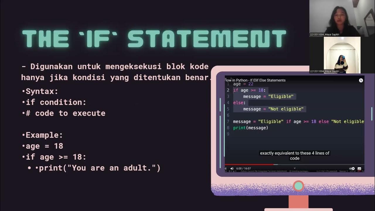 2213511004_Maya Sapitri_Tugas Pemrograman Komputer_CONTROL FLOW IN PYTHON-IF ELIF ELSE ...