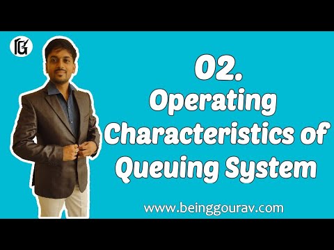 Operating Characteristics in Queuing System in operations Research ...