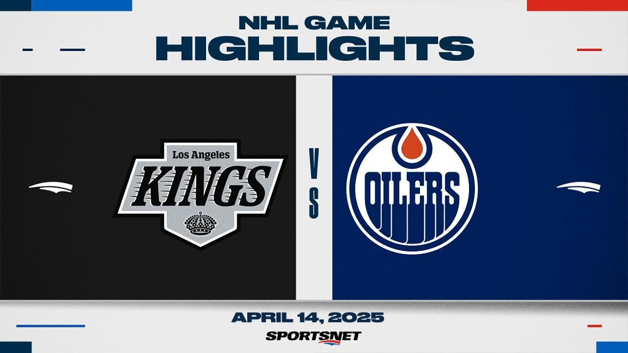 NHL Highlights | Kings vs. Oilers - April 14, 2025 - YouTube
