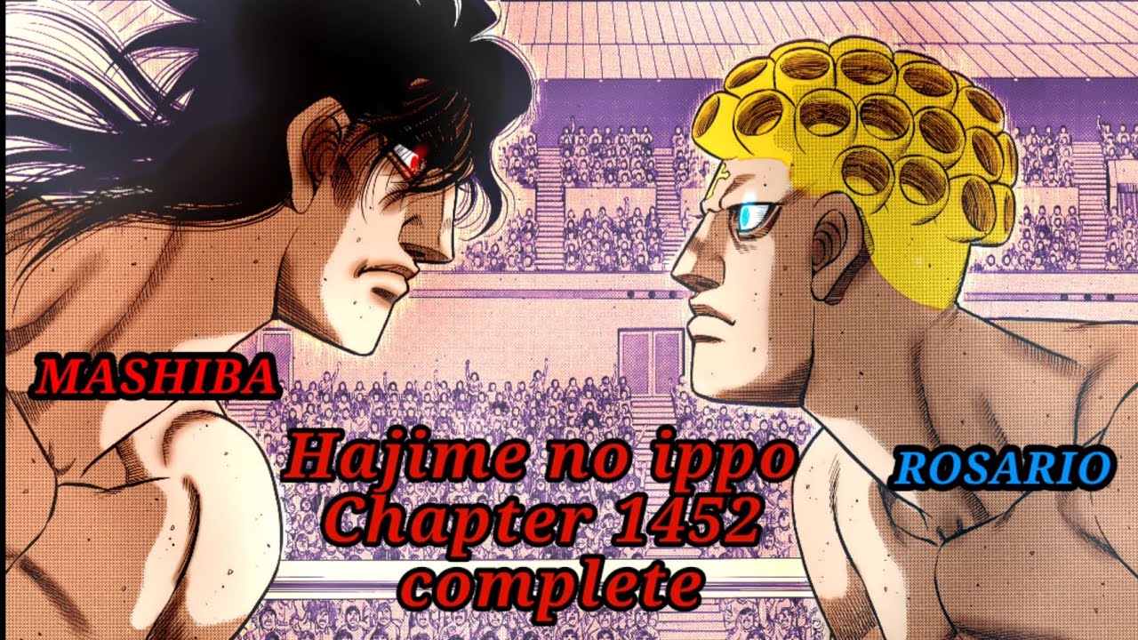 Hajime no ippo chapter 1452 FULL COLOR manga MASHIBA vs ROSARIO BEGINS ...