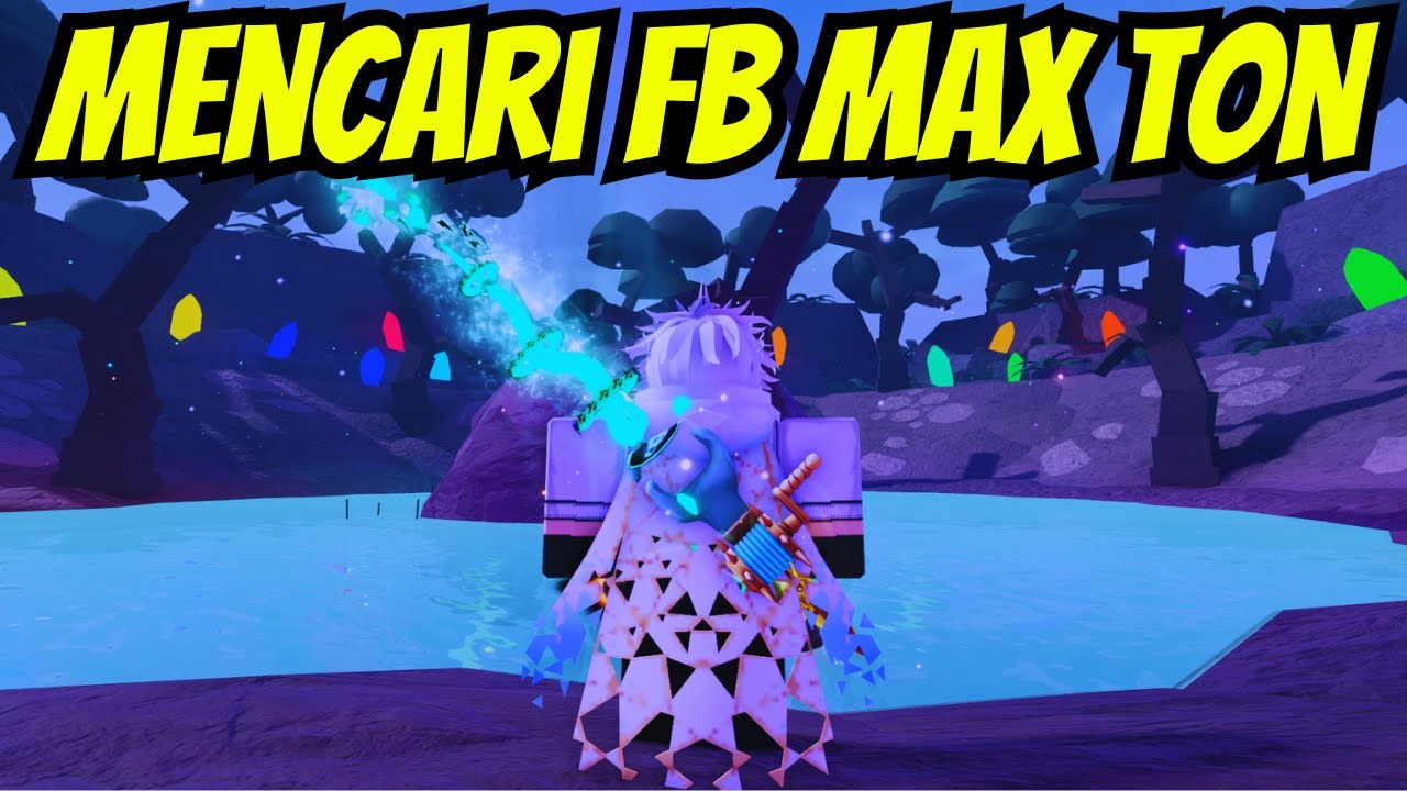 LIVE!! MENCARI FB MAX TON PART 2!!- GAME ROBLOX FISH IT - YouTube