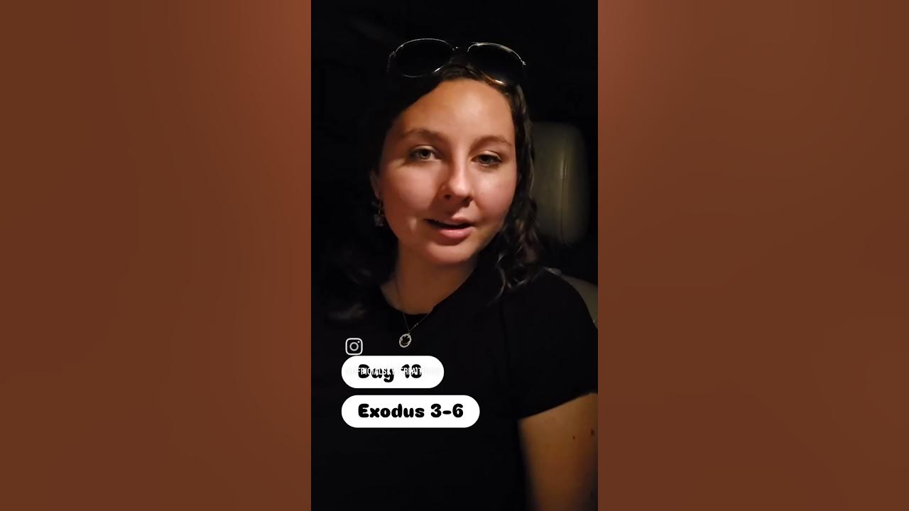Day 18 Exodus 3-6 Through the Bible in Chronological Order Challenge! - YouTube