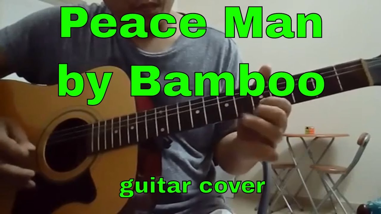Peace Man by Bamboo | acoustic guitar cover - YouTube