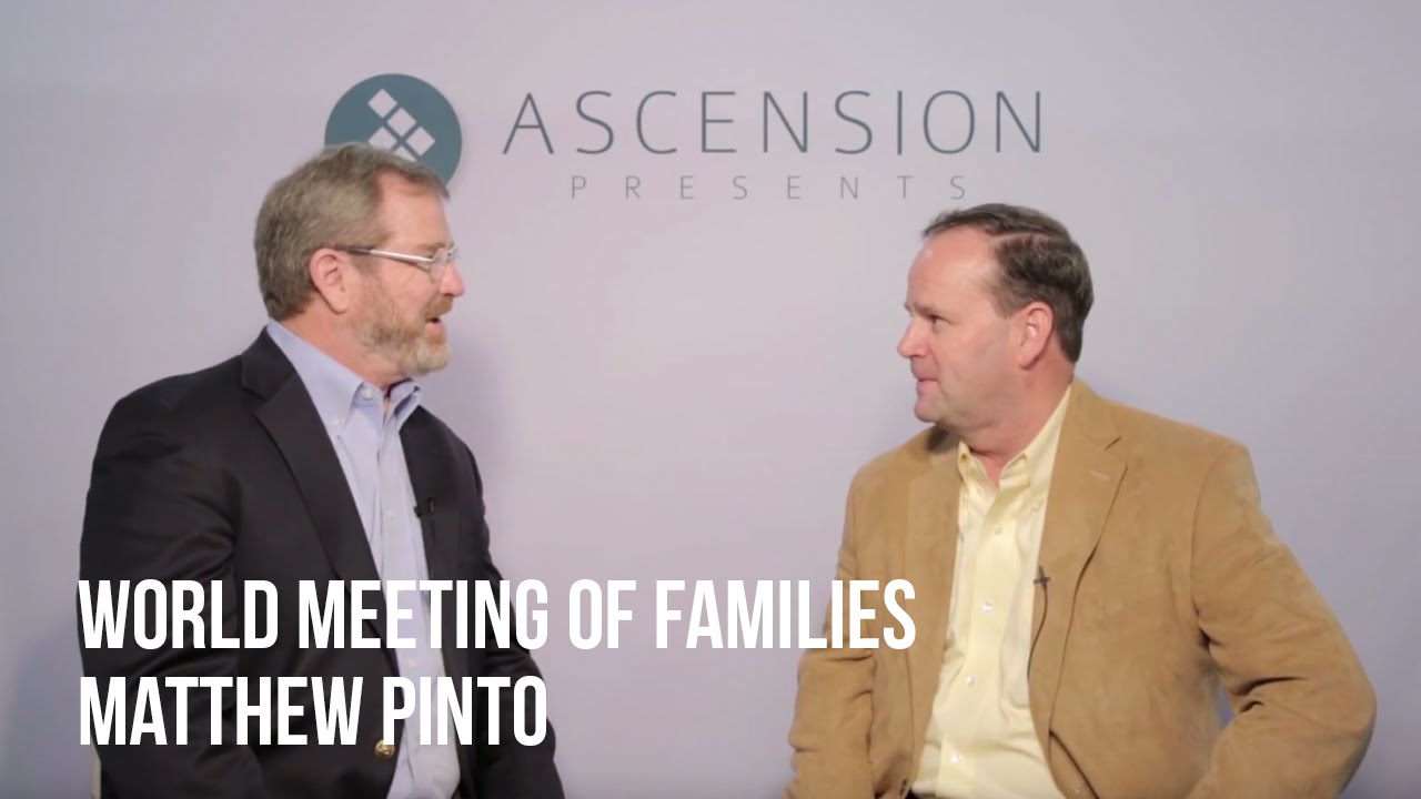 World Meeting of Families - Matthew Pinto - YouTube