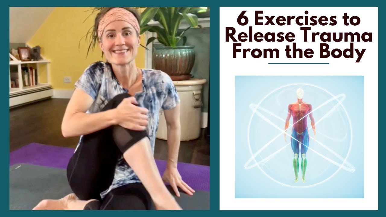 Healing Complex Trauma -- 6 Exercises to Release Trauma's Impact From ...