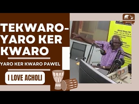 Tekwaro - Ker Kwaro Pawel - Yaro Ker Kwaro Pa Acholi, Believed That God ...