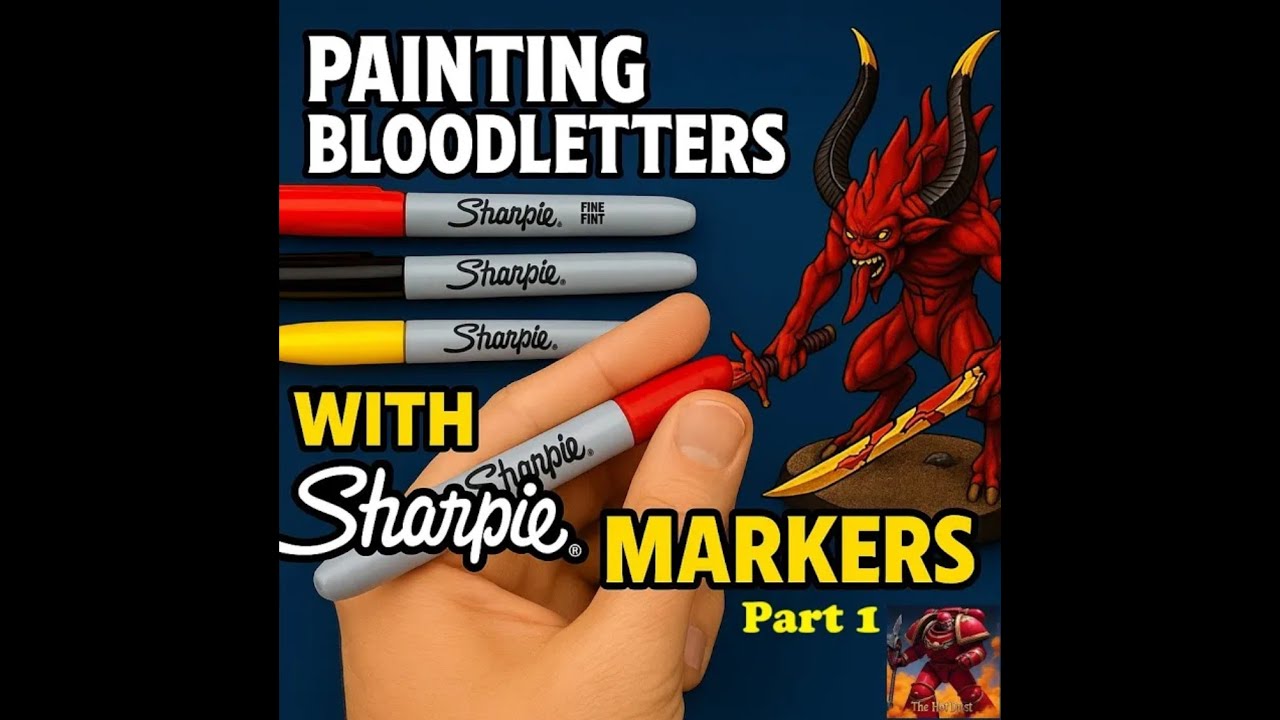 "I Painted Warhammer 40K Bloodletters with ONLY Sharpie Markers (You ...