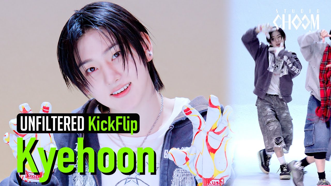 [UNFILTERED CAM] KickFlip Kyehoon(계훈) 'Mama Said (뭐가 되려고?)' 4K | STUDIO ...