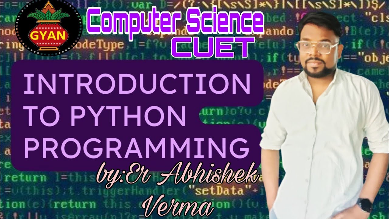 Introduction to Python Programming CUET|| - YouTube