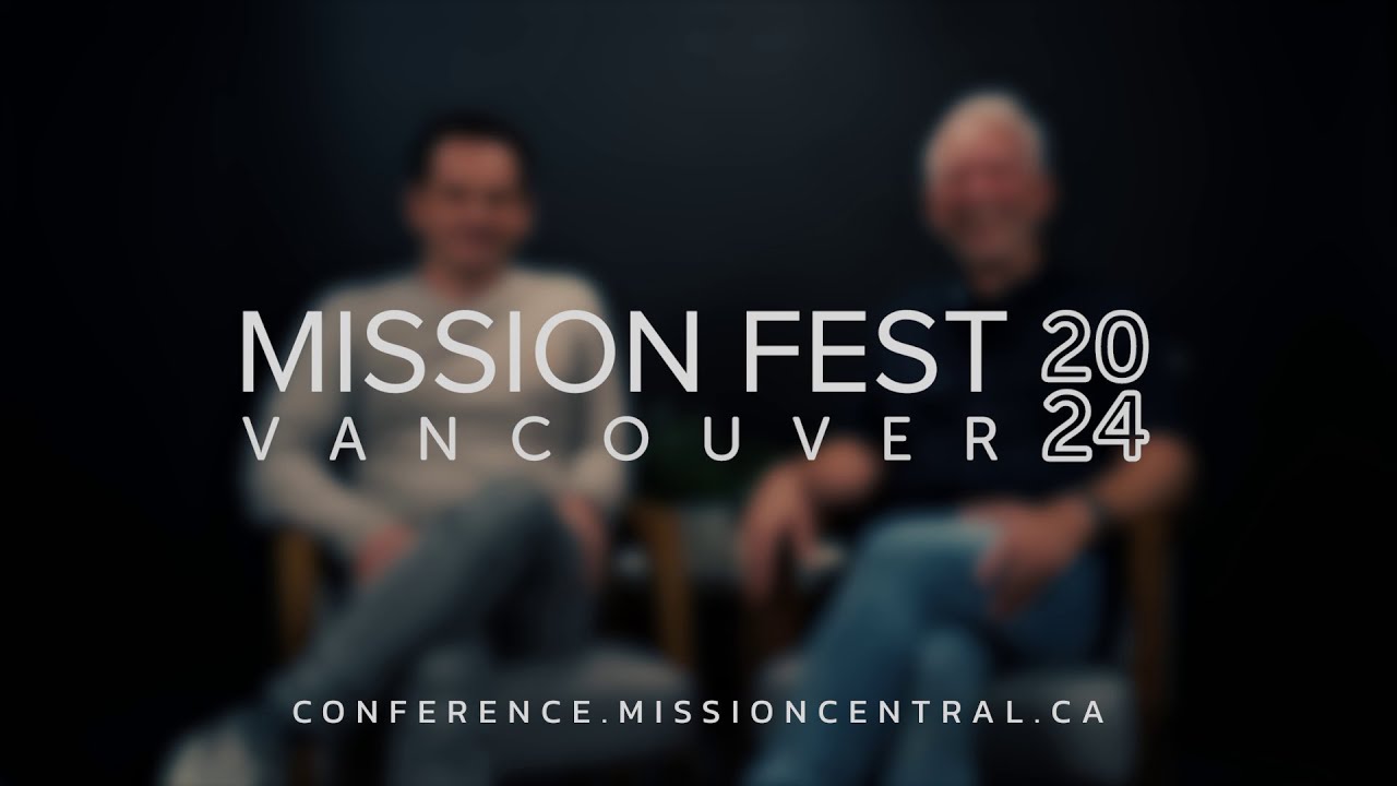 Missions Fest Vancouver: the Story - YouTube