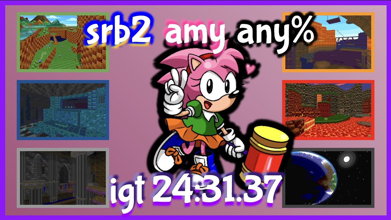 srb2 amy any% (igt 24:31.37) - YouTube
