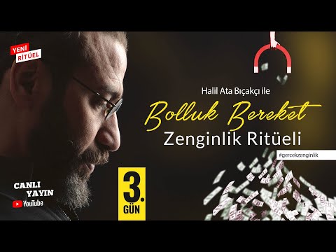 CANLI - BOLLUK BEREKET ZENGİNLİK RİTÜELİ 3. GÜN - Kişisel Gelişim Videoları - Ritüeller