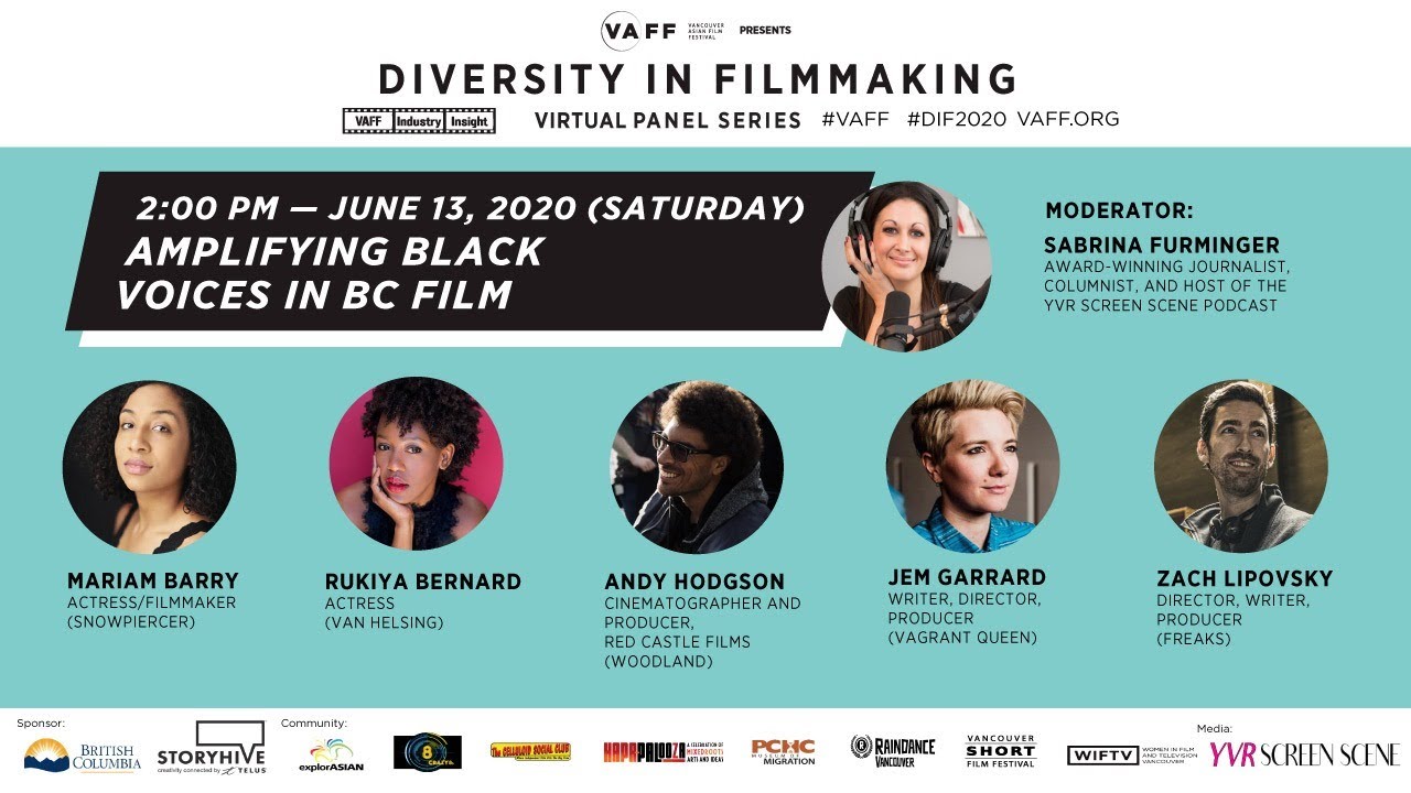 Diversity in Filmmaking - Panel 6: AMPLIFYING BLACK VOICES IN BC FILM ...