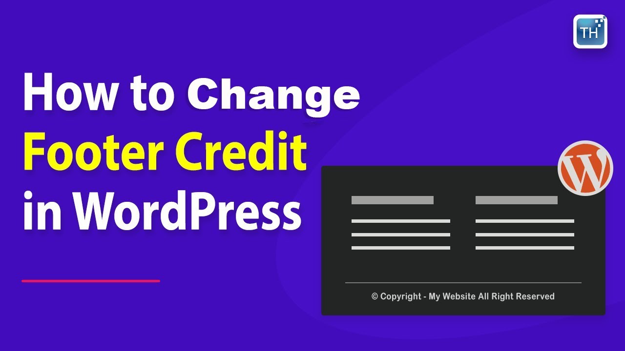 How to Change Footer Credit in WordPress in 2023 | ThemeHunk - YouTube