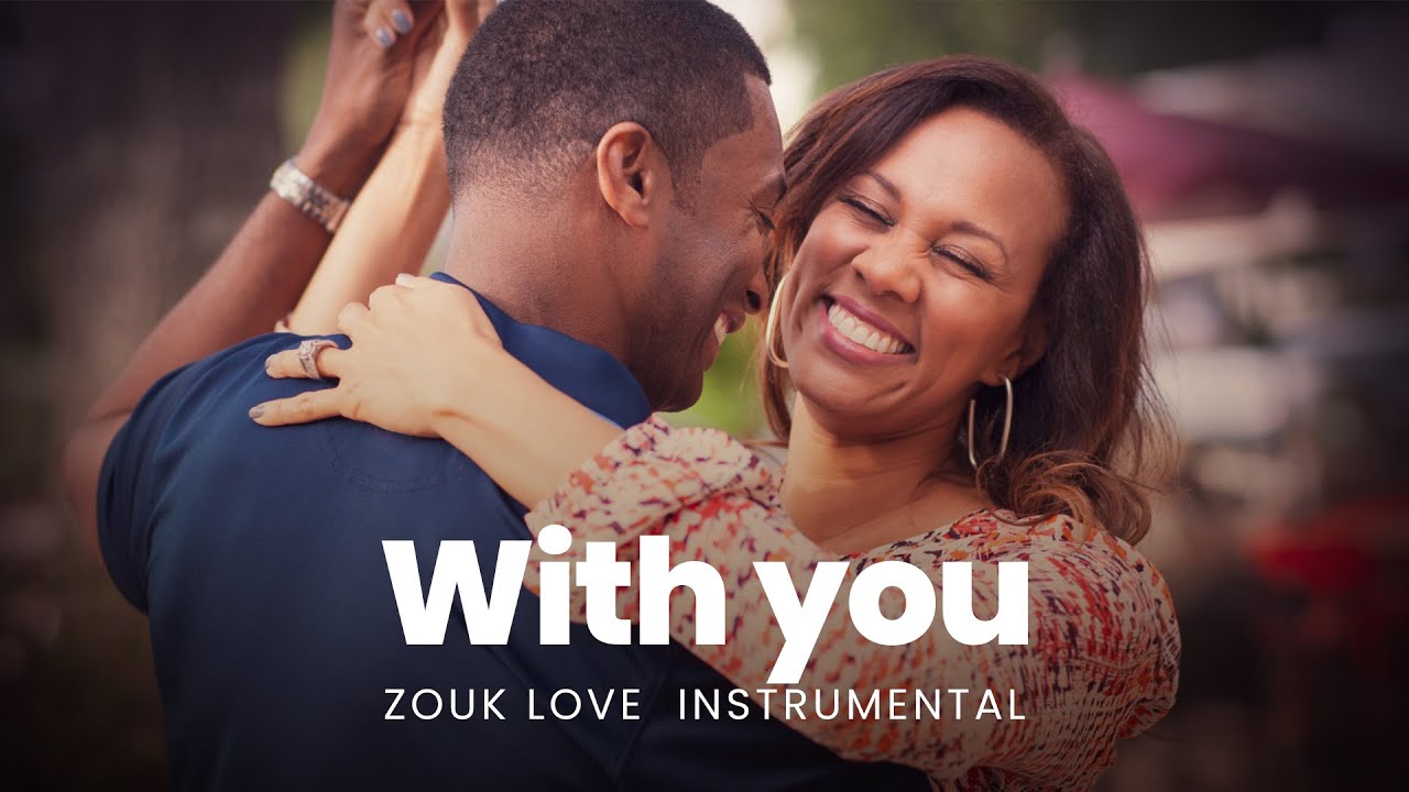 Kompa zouk love Instrumental 2020 - With You - YouTube
