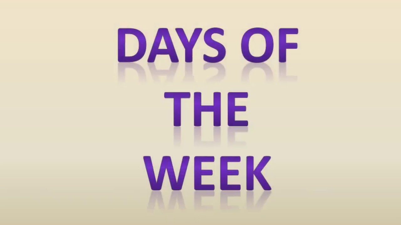 Days of the week in English with month monday tuesday wednesday toddler ...