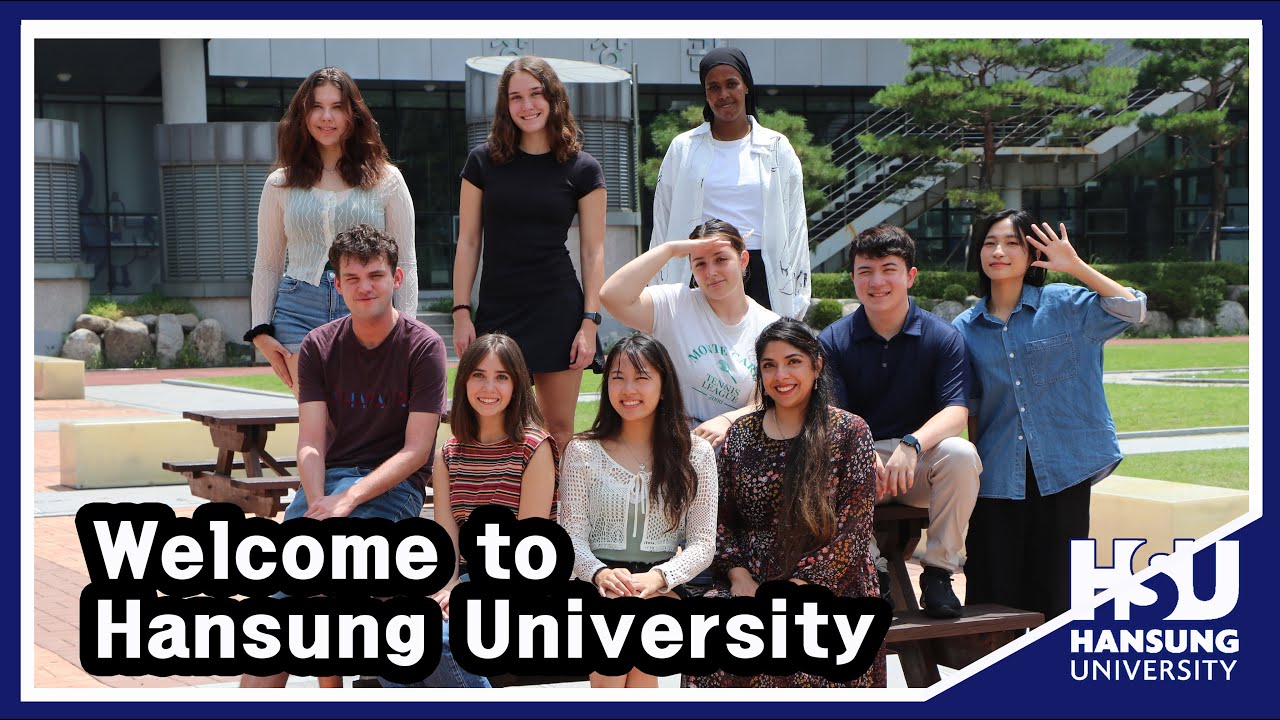 2023 Hansung University Promotional video 'Welcome to Hansung' 한성대학교 홍보영상 | 국제교류원 제작 - YouTube