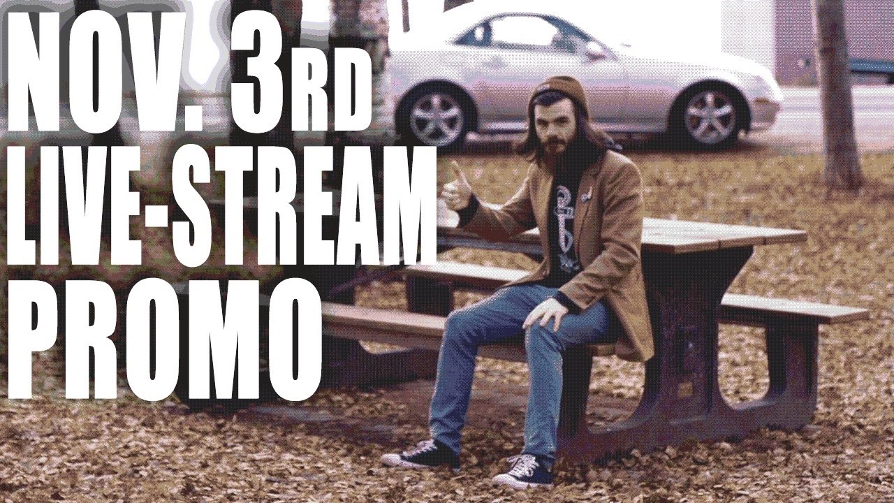 NOV. 3RD - LIVE-STREAM - PROMO - YouTube