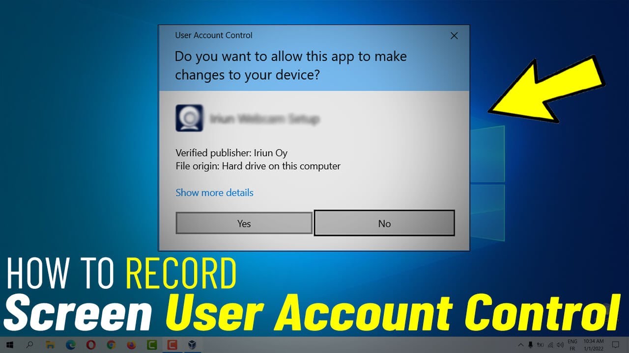 Record Screen User Account Control Page | How To record user account ...