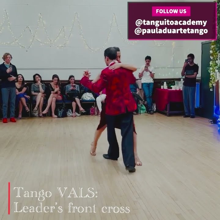 VALS STEP: Argentine tango, leader’s front cross @tanguitoacademy ...
