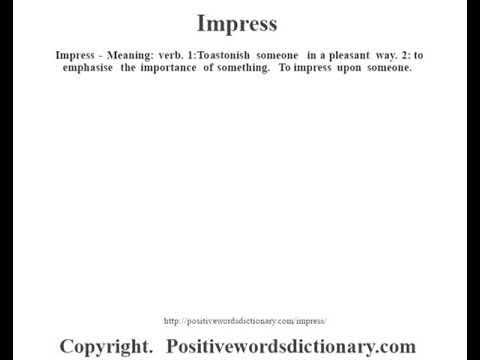 Impress definition | Impress meaning - YouTube