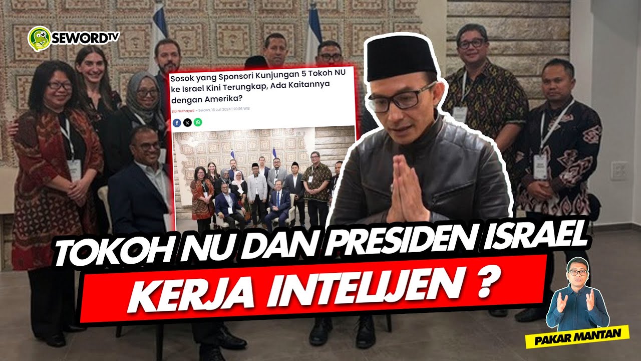 Alifurrahman: TOKOH NU DAN PRESIDEN ISRAEL, KERJA INTELIJEN? - YouTube