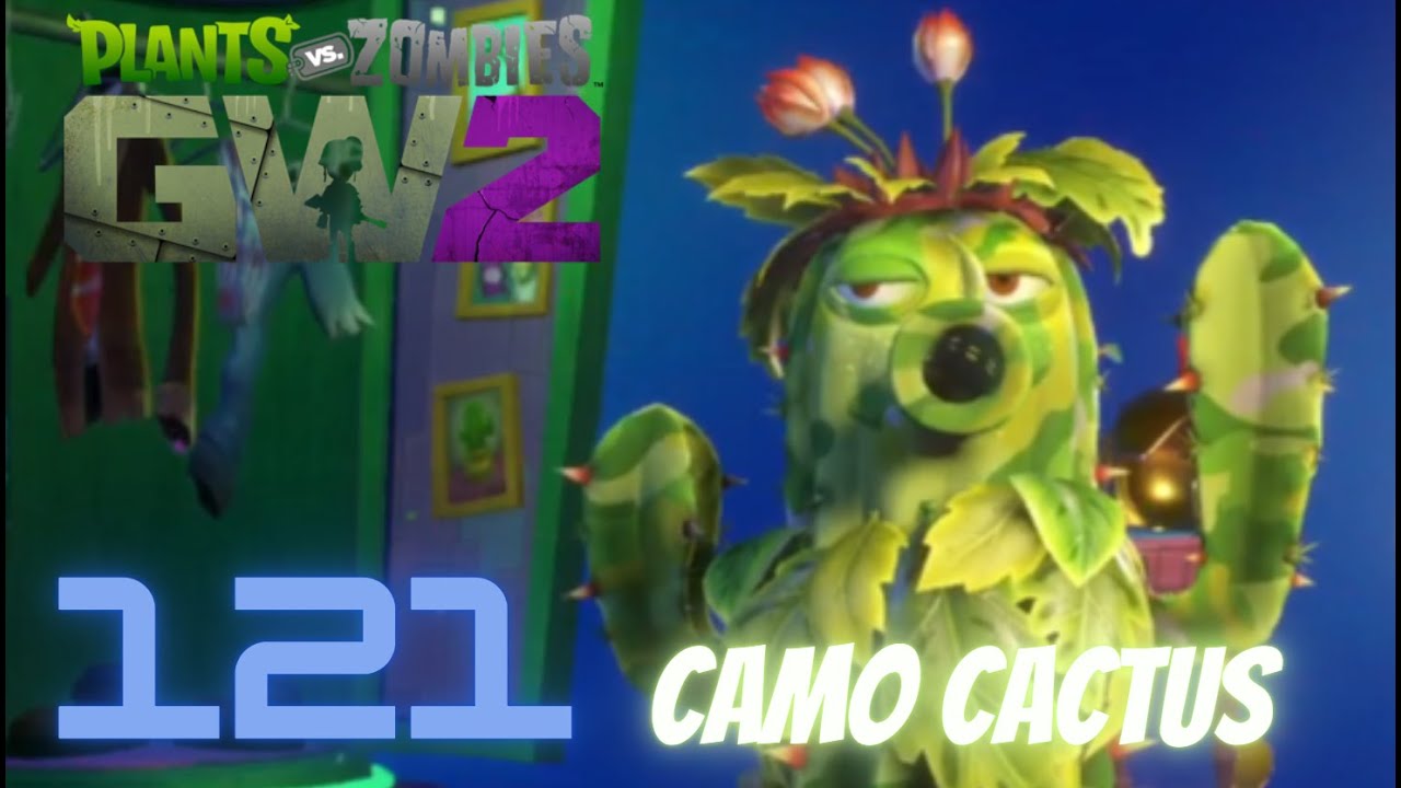 Camo Cactus gameplay - Plants vs Zombies Garden Warfare 2 part 121 ...