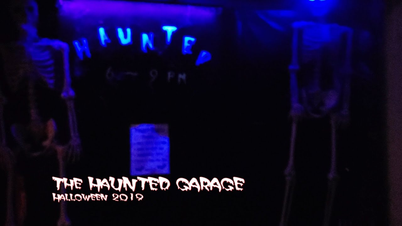 Haunted Garage -- Halloween 2019 - YouTube