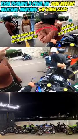 CEWE INI MINTA TOLONG CUMA KE MOTOR ZX25R || DASAR CEWE MATRE#viral # ...