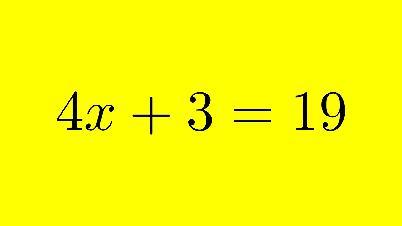 How To Solve 4x 3 19 For X Step by Step Tutorial YouTube How To Solve 4x 3 19 For X Step by Step Tutorial YouTube