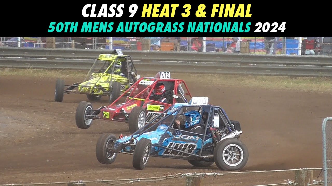 2024 Mens National Autograss Championships, Class 9 Heat 3 (ALL RACES ...
