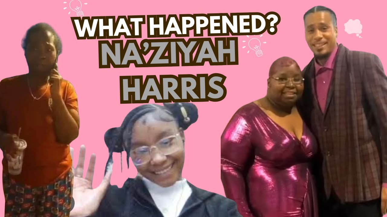 NA’ZIYAH HARRIS: WHAT HAPPENED? - YouTube