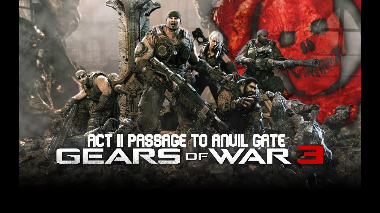 Gears of War 3 - Act II : Passage to Anvil Gate - YouTube
